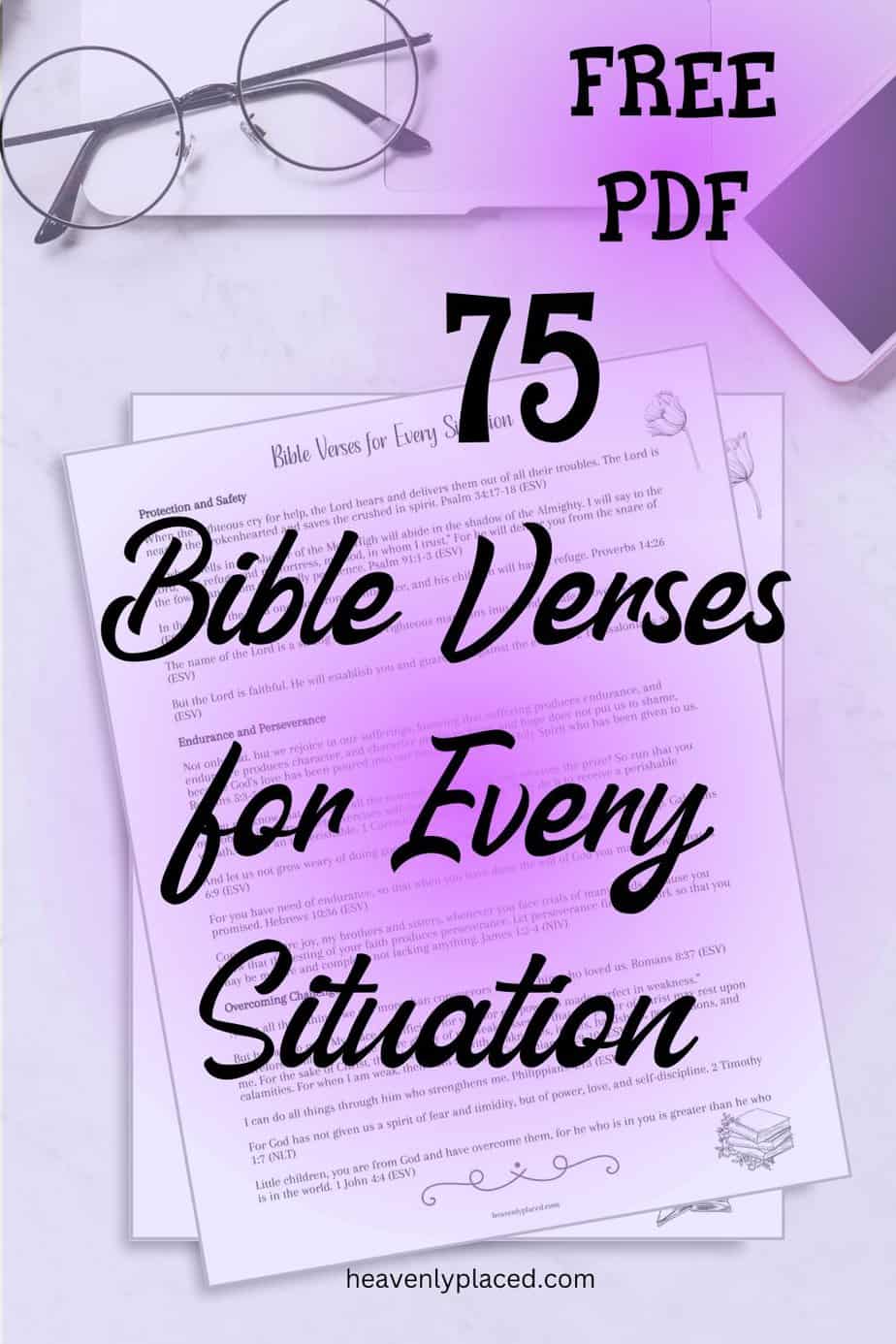 My Favorite Encouraging Bible Verses for Every Situation | Heavenly Placed